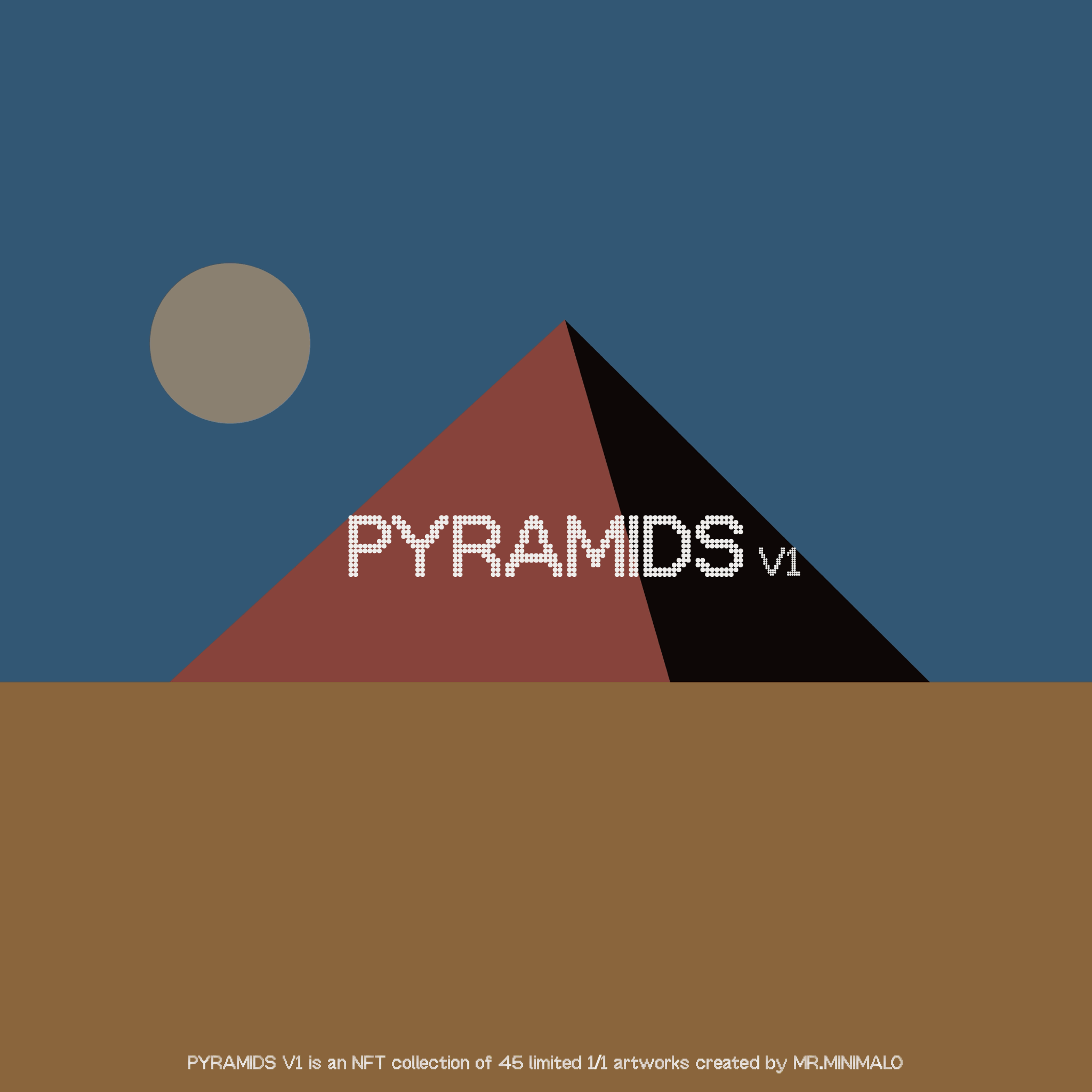 PYRAMIDS V1 | Foundation